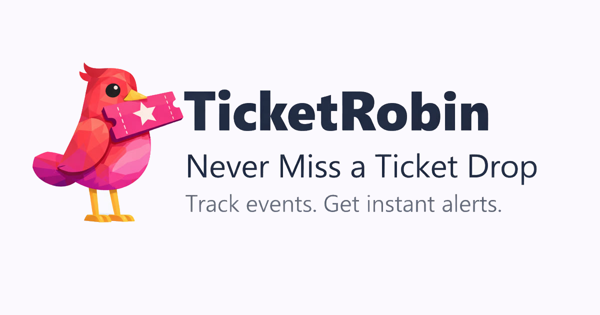 TicketRobin - Never miss a ticket drop